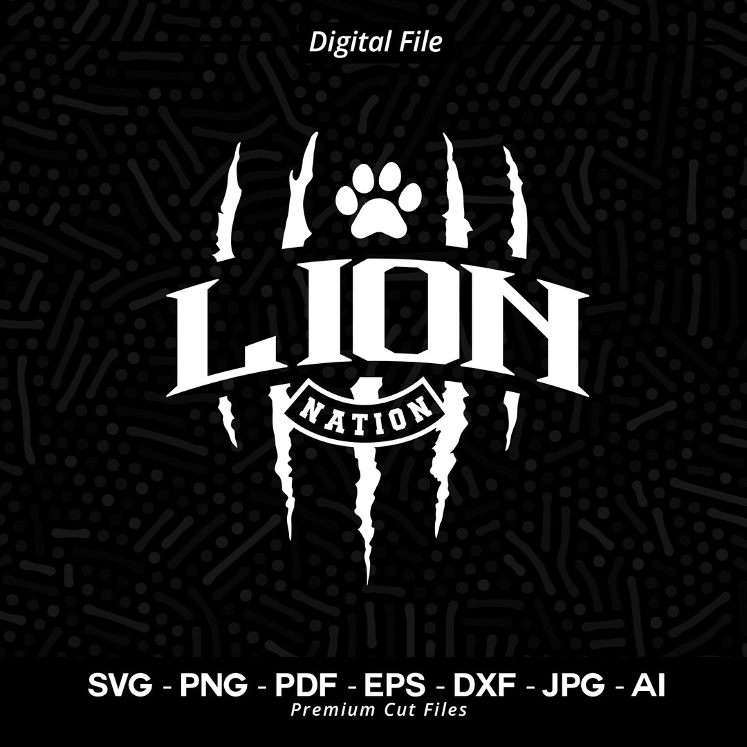 Lion Nation SVG PNG, Lion Paw Svg, Lion Claw Svg, Lions, Paw, Claw Svg ...
