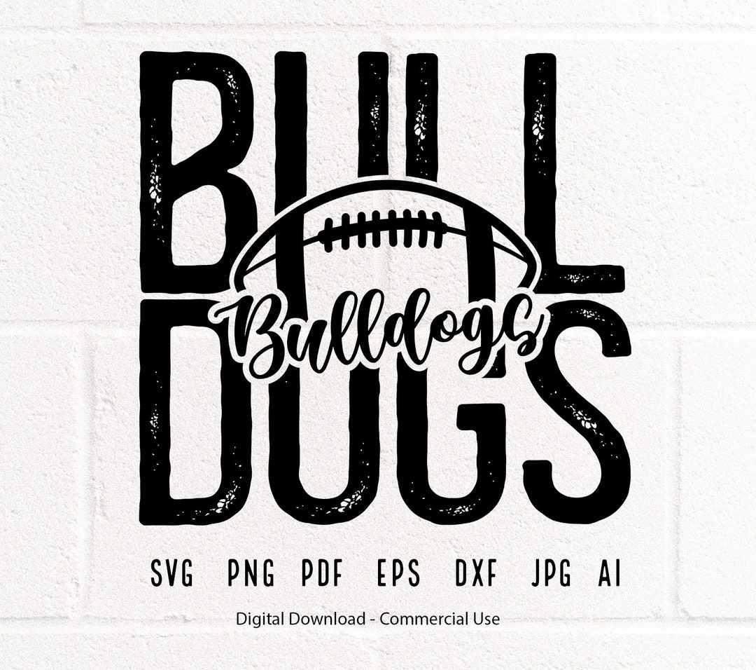 Bulldogs SVG PNG, Bulldogs Mascot Svg, Distressed Bulldogs Svg ...