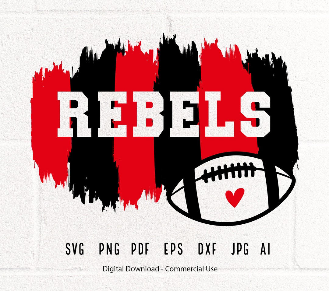 Rebel Football Svg Rebel Rebels Football Svg Png - Etsy
