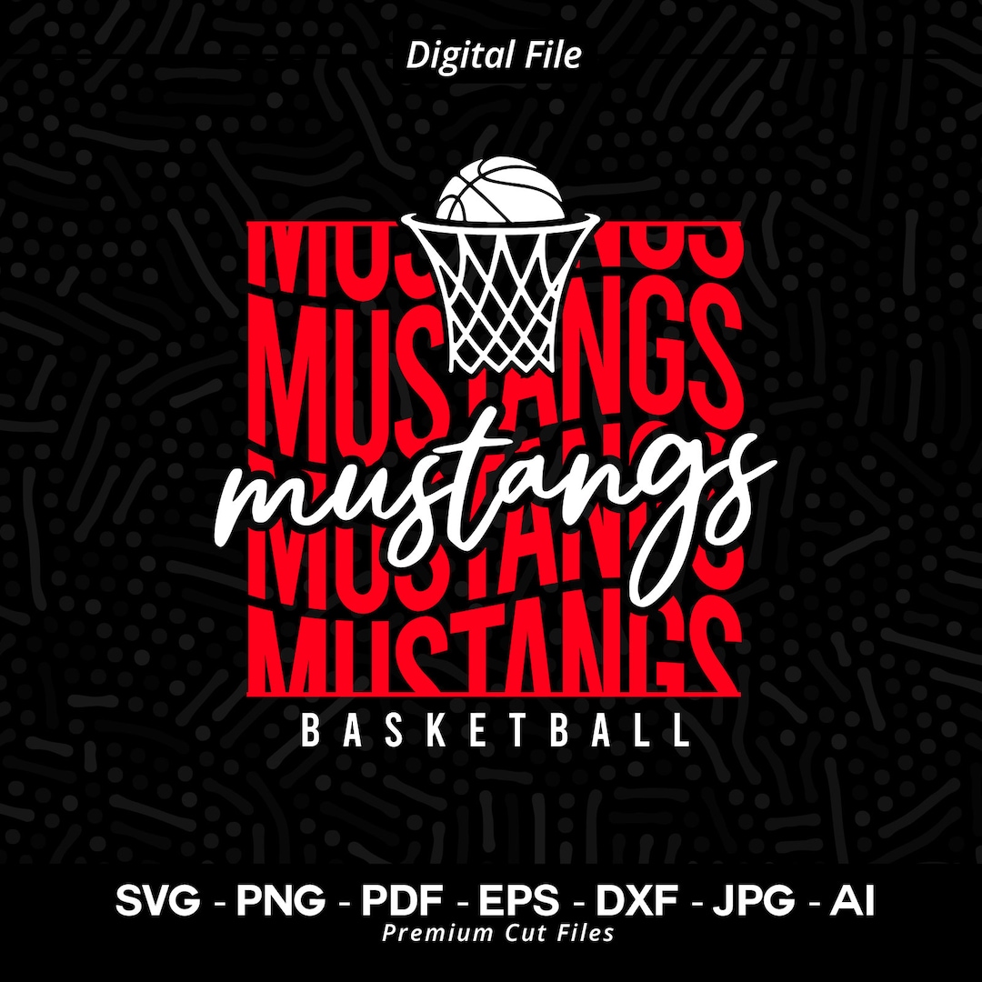 Mustangs Svg, Mustang Svg, Basketball Svg, Stacked Mustangs Basketball ...