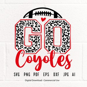 Leopard Go Coyotes SVG, Coyotes Football Svg, Coyotes Svg, Coyotes ...