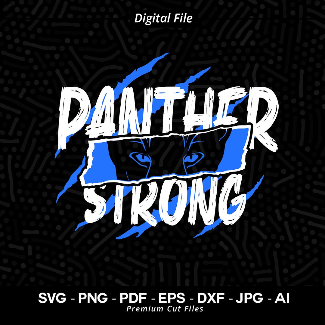 Panther Strong Svg Png, Panther Paw Claw, Panther Face Svg, Panther Svg ...