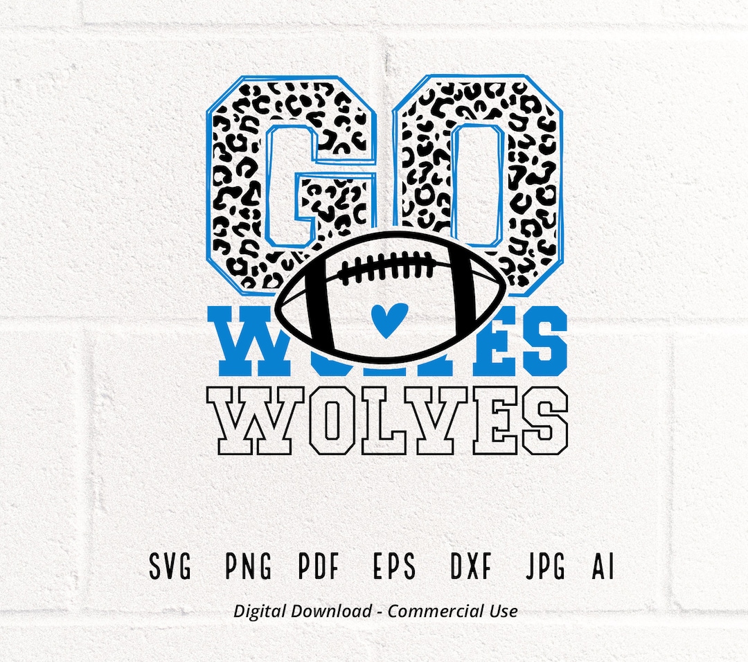 Leopard Go Wolves SVG, Go Wolves Svg, Wolves Mascot Svg, Wolves Svg ...