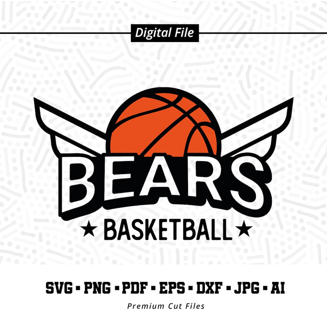 Bears Basketball SVG PNG Bears Svg Bears Shirt Svg Bears - Etsy Australia