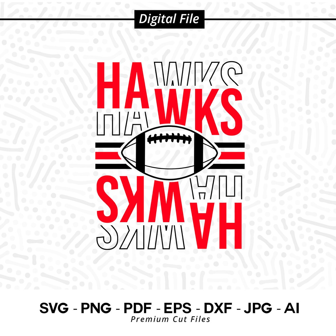 Hawks Football SVG, Hawks Svg, Hawk Svg, Football Svg, Hawks Cheer Svg ...