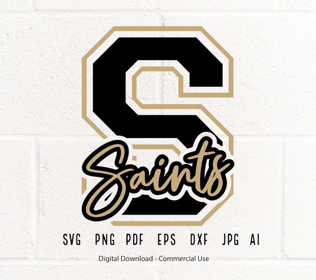 Saint Svg, Saint, Saints, Svg, Png, S, Sublimation, Clipart, Cricut Svg ...