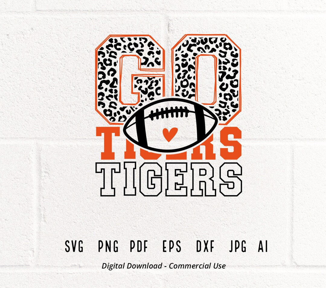 Leopard Go Tigers SVG, Go Tigers Svg, Tigers Mascot Svg, Tigers Svg ...