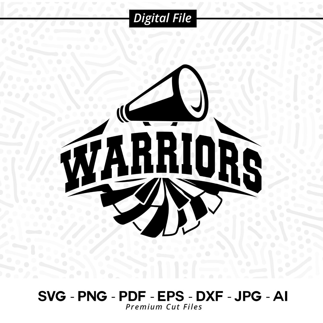Warriors Cheer SVG PNG, Warriors Svg, Warrior, Cheer Svg, Warriors ...