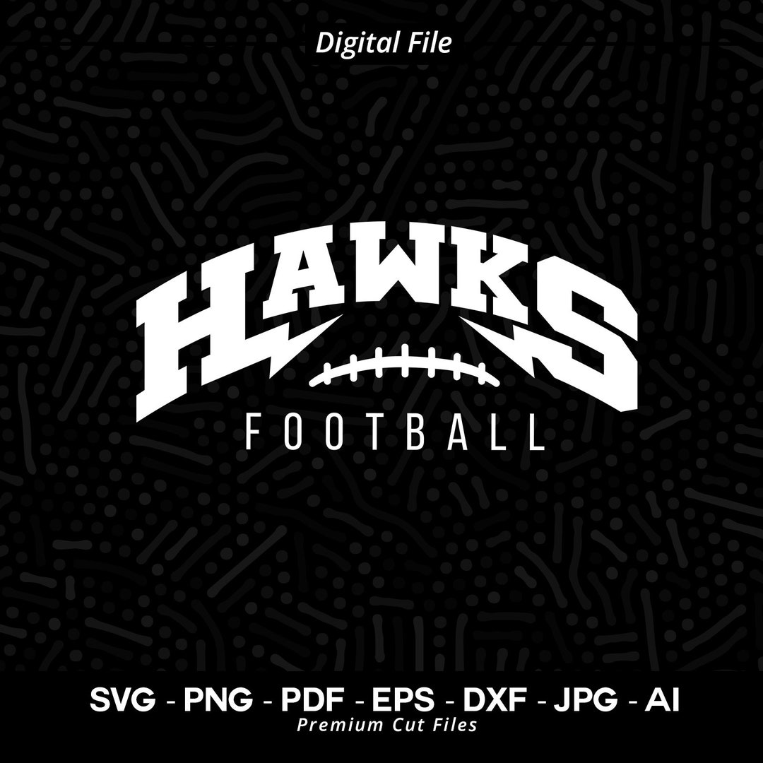 Hawks Football SVG, Hawks Svg, Hawk Svg, Football Svg, Hawks Cheer Svg ...