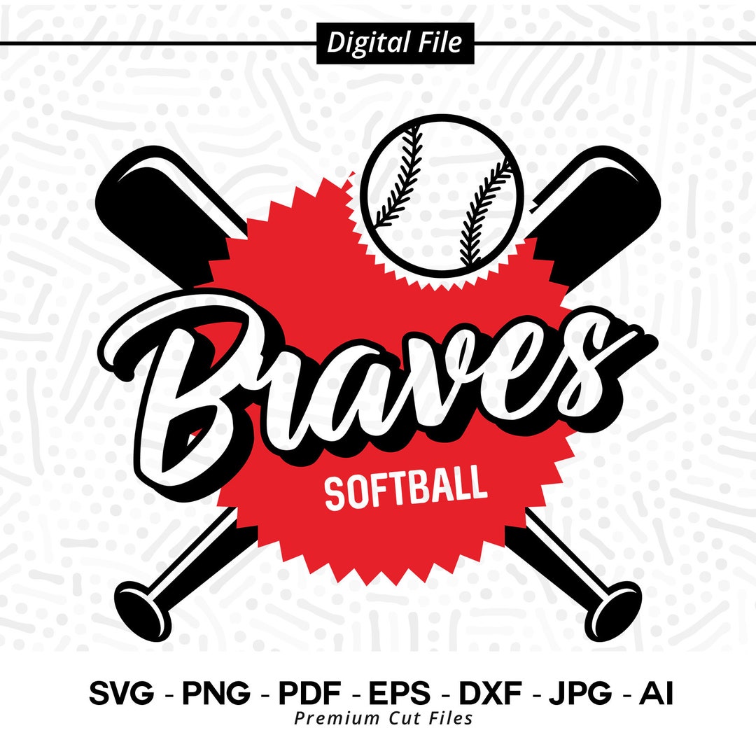 Braves Softball SVG PNG, Softball Svg, Braves Svg, Softball Shirt Svg ...