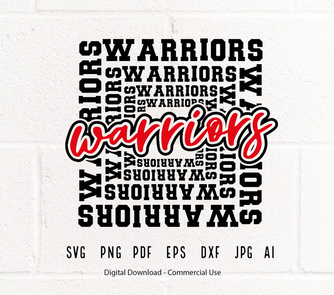 Warriors SVG PNG, Warriors Mascot Svg, Warriors Cheer Svg, Warriors ...