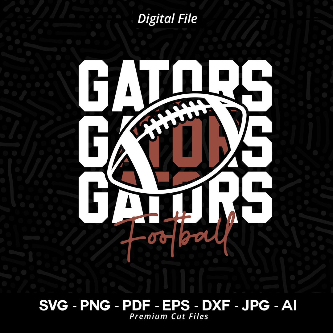 Gators Football Svg Png, Gators Svg, Gator, Football Svg, Football ...