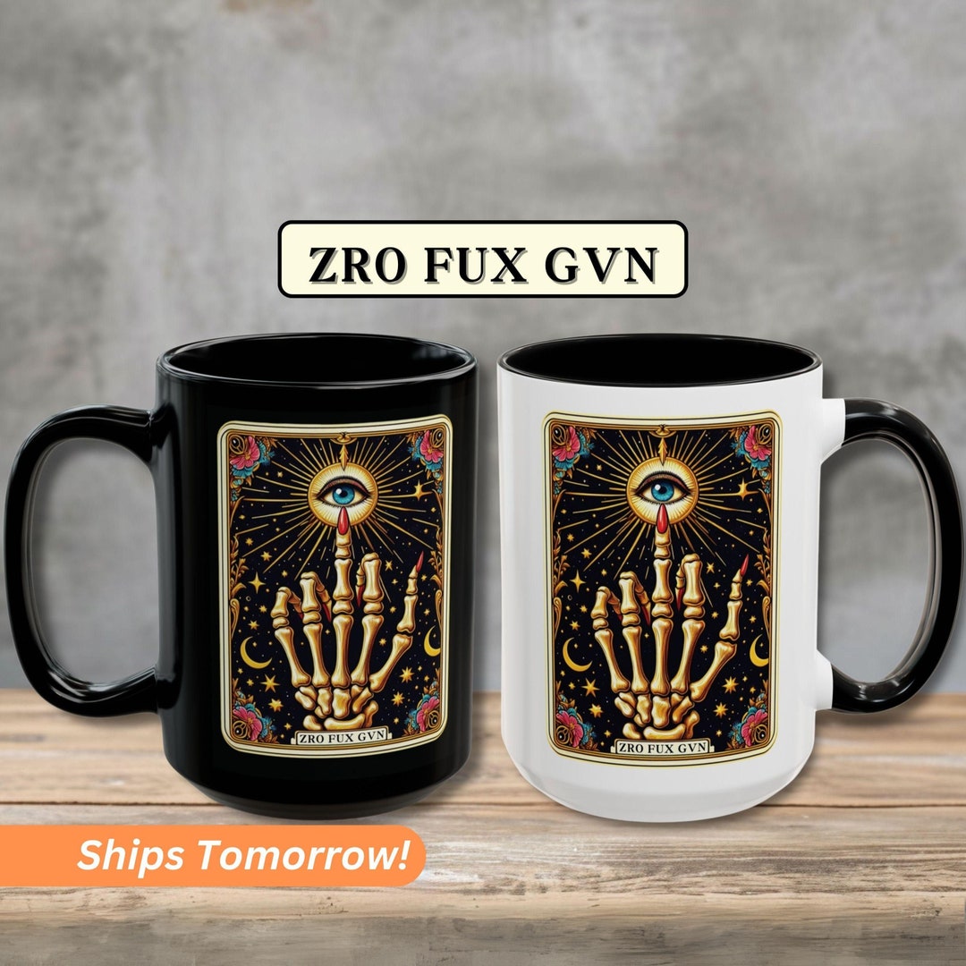 Zero Fucks Given Mug Tarot Card Mug Occult Skeleton Tarot Card Coffee ...