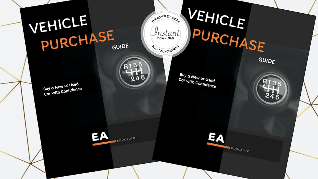 The Ultimate Car Buying Guide for Consumers: Understand Purchase, Lease ...