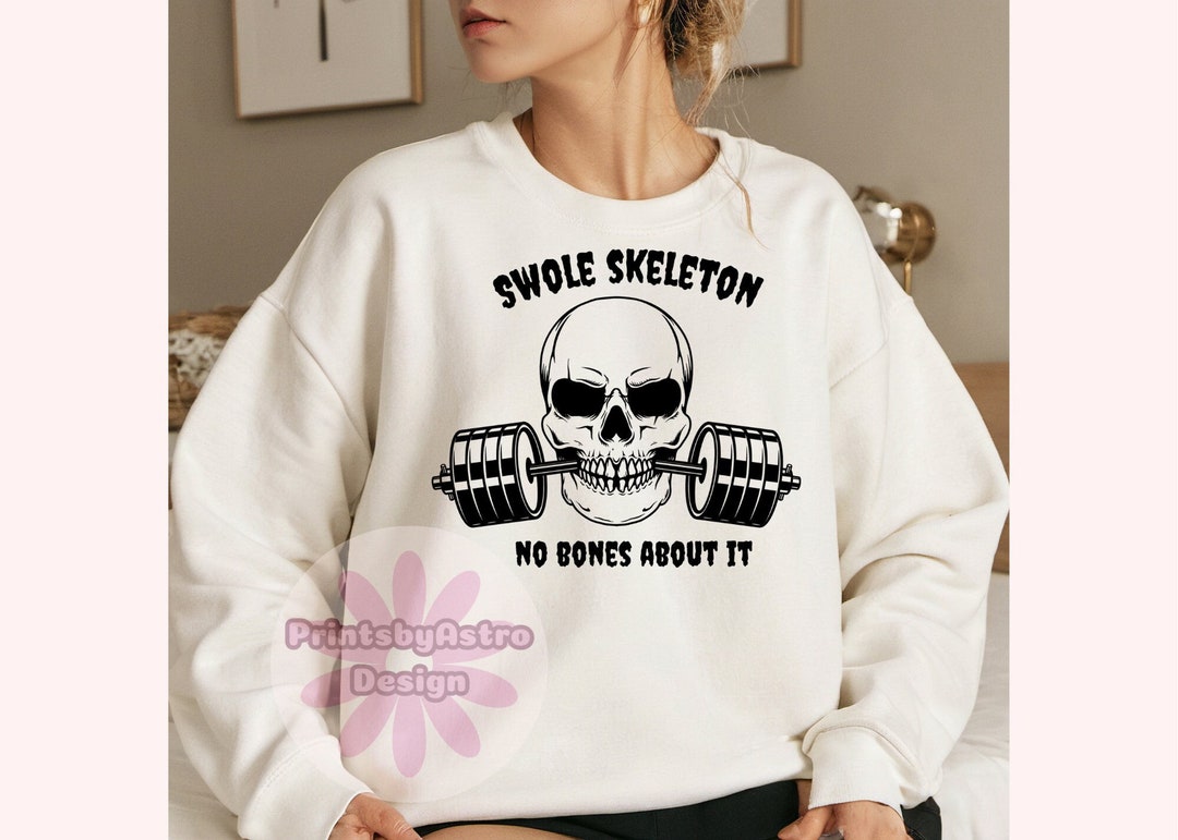 Funny Skeleton Png, Swole Skeleton No Bones About It Png, Retro ...