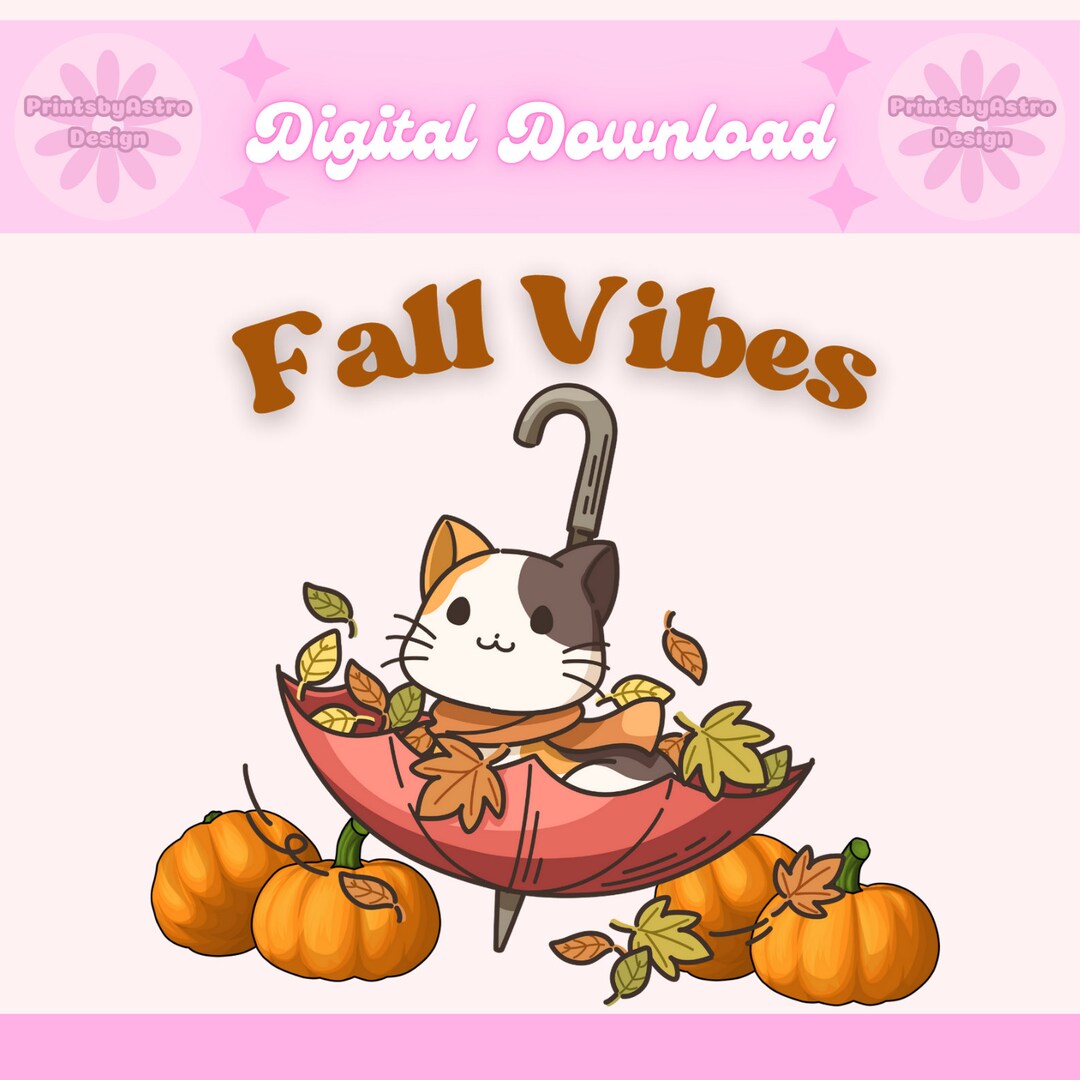 Fall Vibes Png, Cute Cat Png, Cute Fall Cat Png, Gift for Cat Lovers, Autumn Png, Pumpkin Spice ...