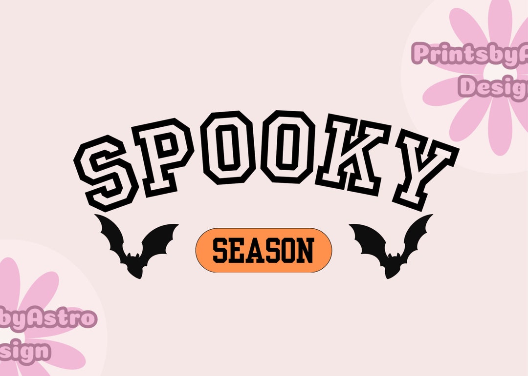 Spooky Season Png, Varsity Letters Halloween Png, Hallowen Svg, Stay ...