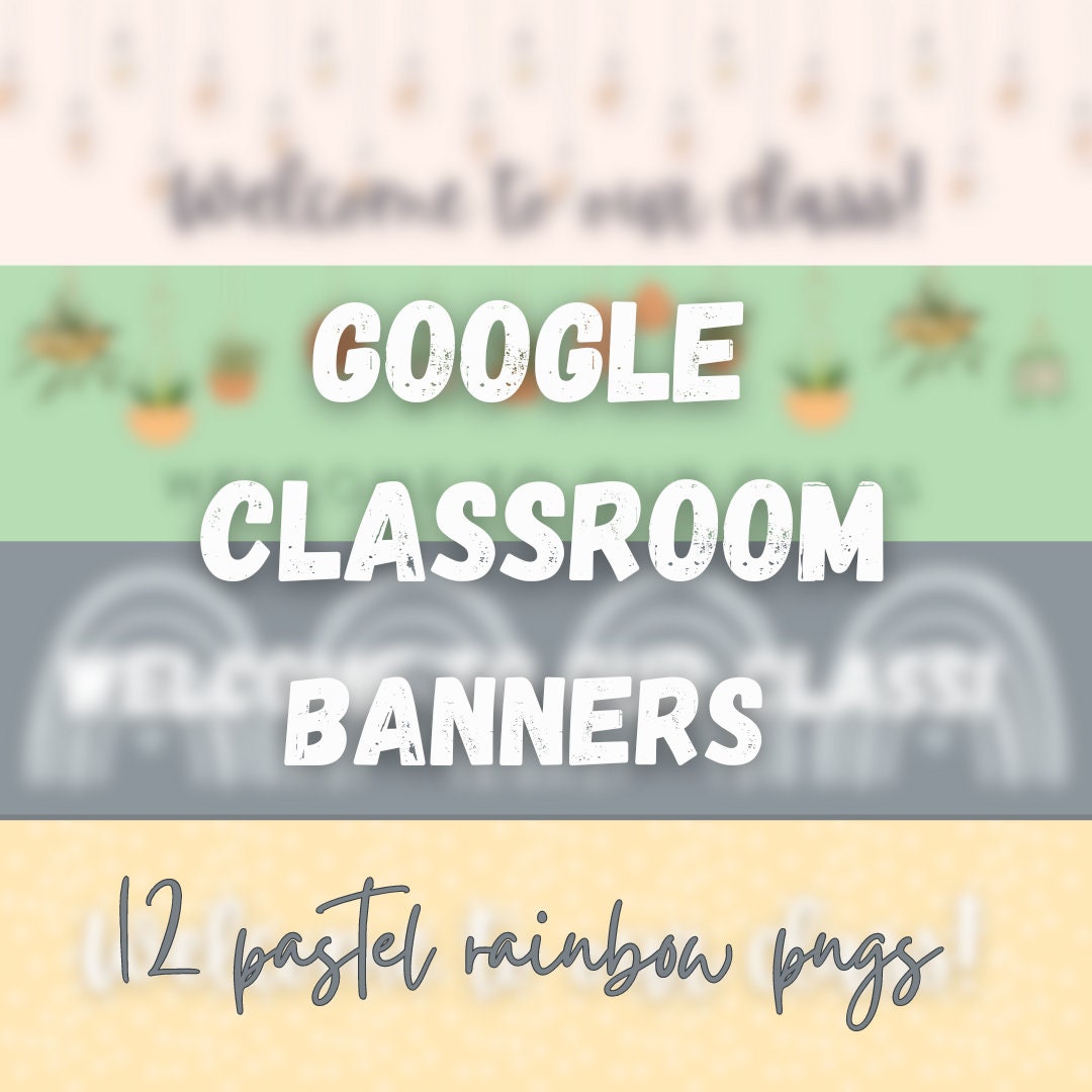 12 Google Classroom Headers Pngs Rainbow Pastel - Etsy