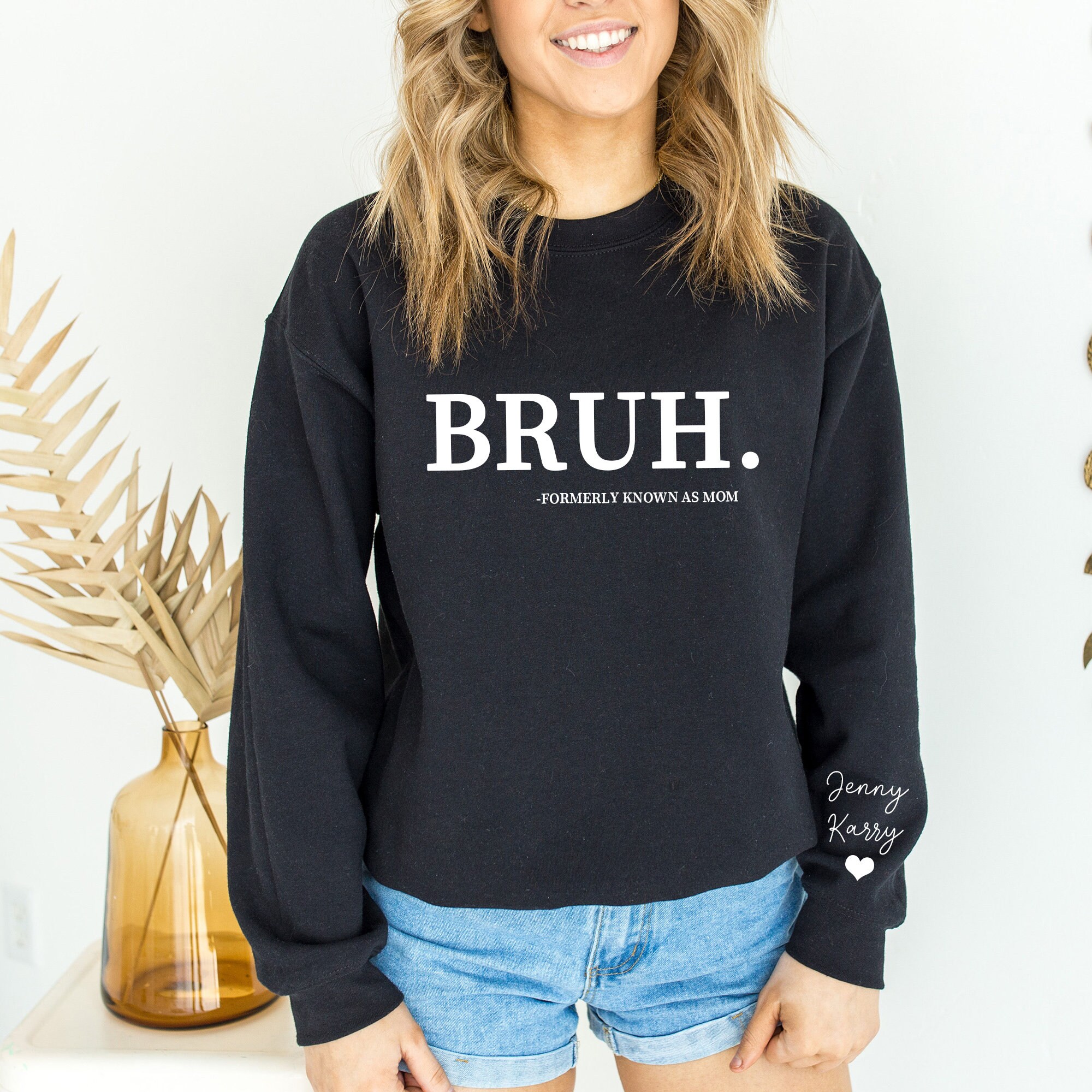 Bruh Mom Shirt, Bruh Formerly Known as Mom Shirt With Name on Sleeve ...