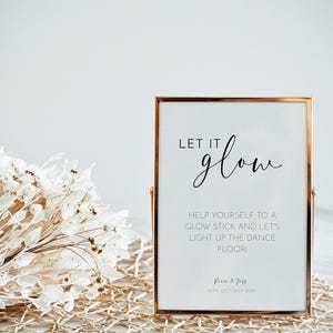 Wedding Glow Stick Sign Template, Let It Glow, Light up the Dance Floor ...