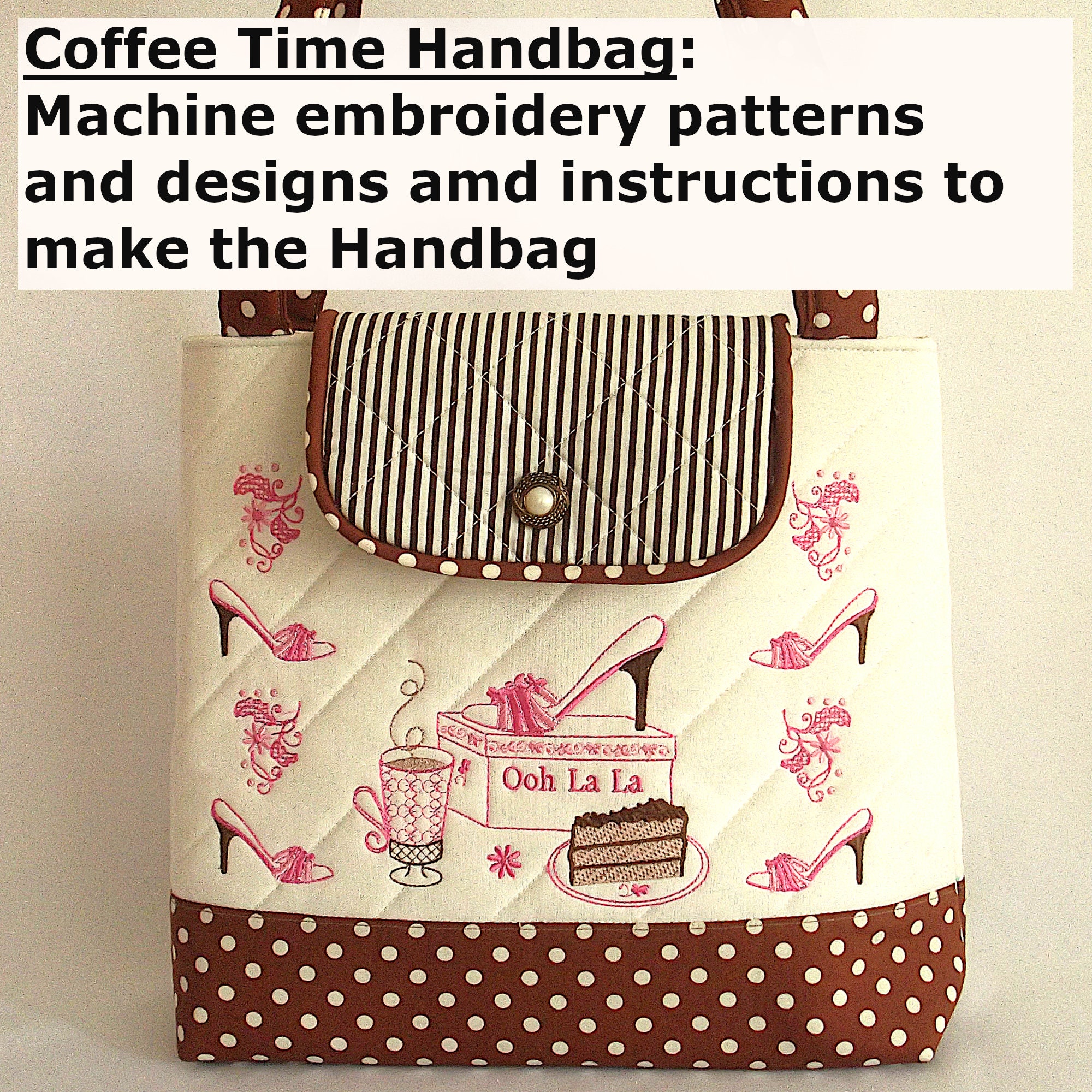 Machine Embroidery Designs, Patterns and Handbag Instructions (coffee ...
