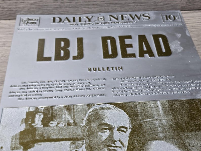 1973 Vitaplate LBJ Dead Lyndon Johnson New York Daily News Printing ...