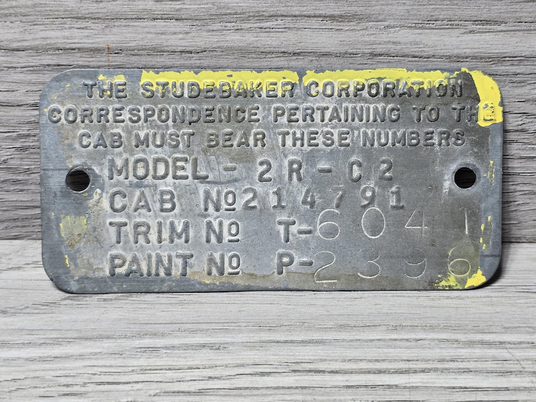 Vintage Studebaker Cab Data Body Decal Plate Vehicle ID Tag VIN ...