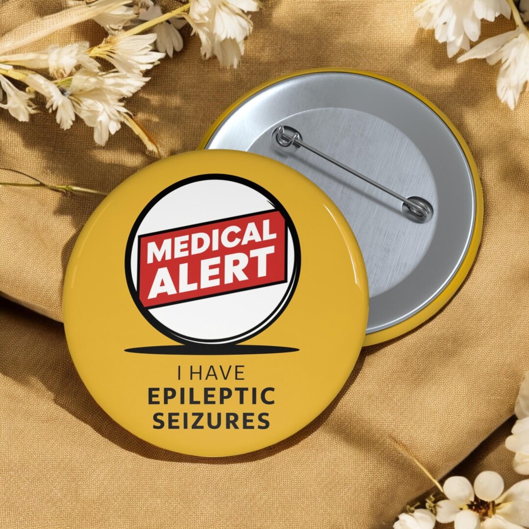 Medical Alert Pin Button - Yellow Background With 'I HAVE EPILEPTIC ...