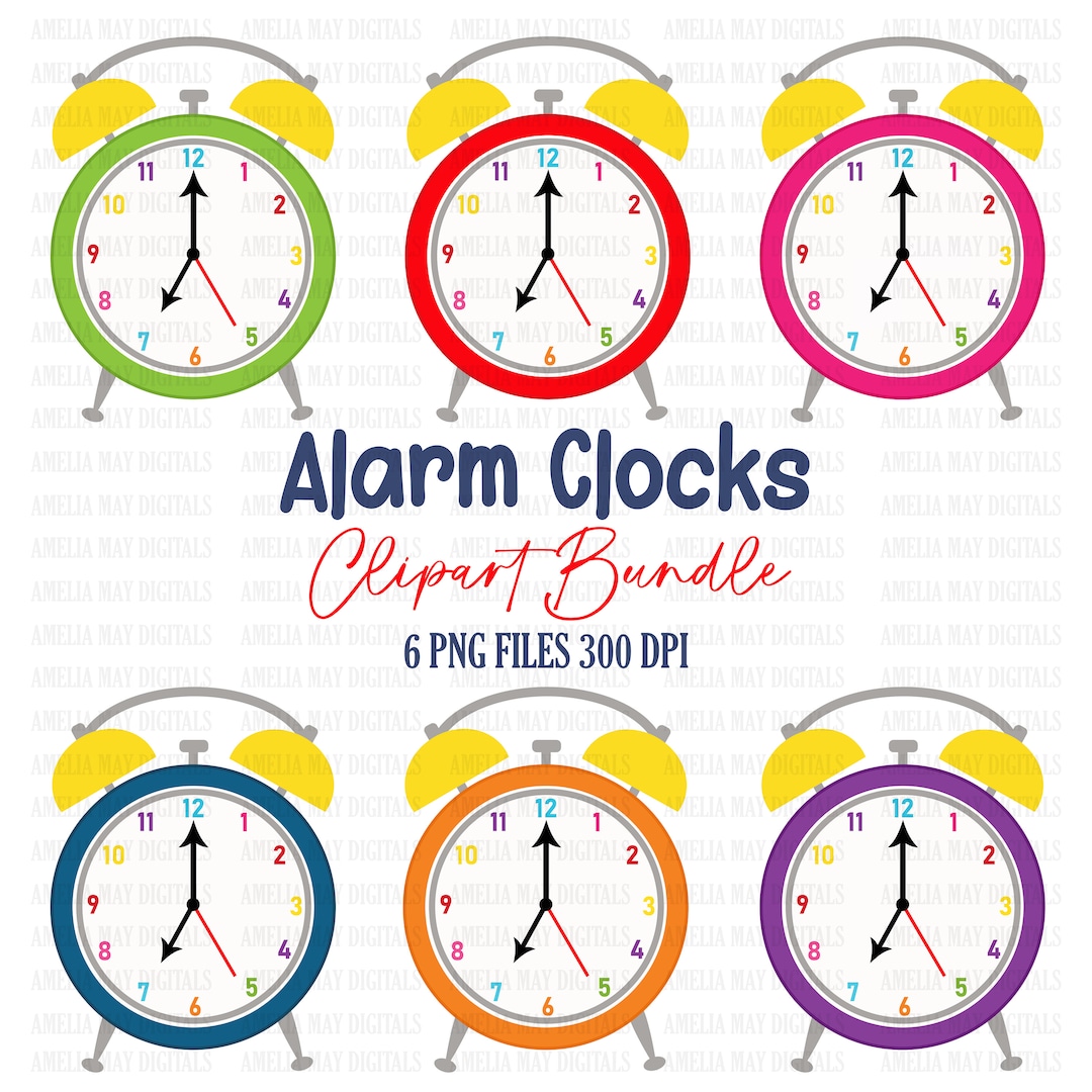 Alarm Clocks Clipart 6 PNG Files 300 Dpi Back to School DIGITAL ...