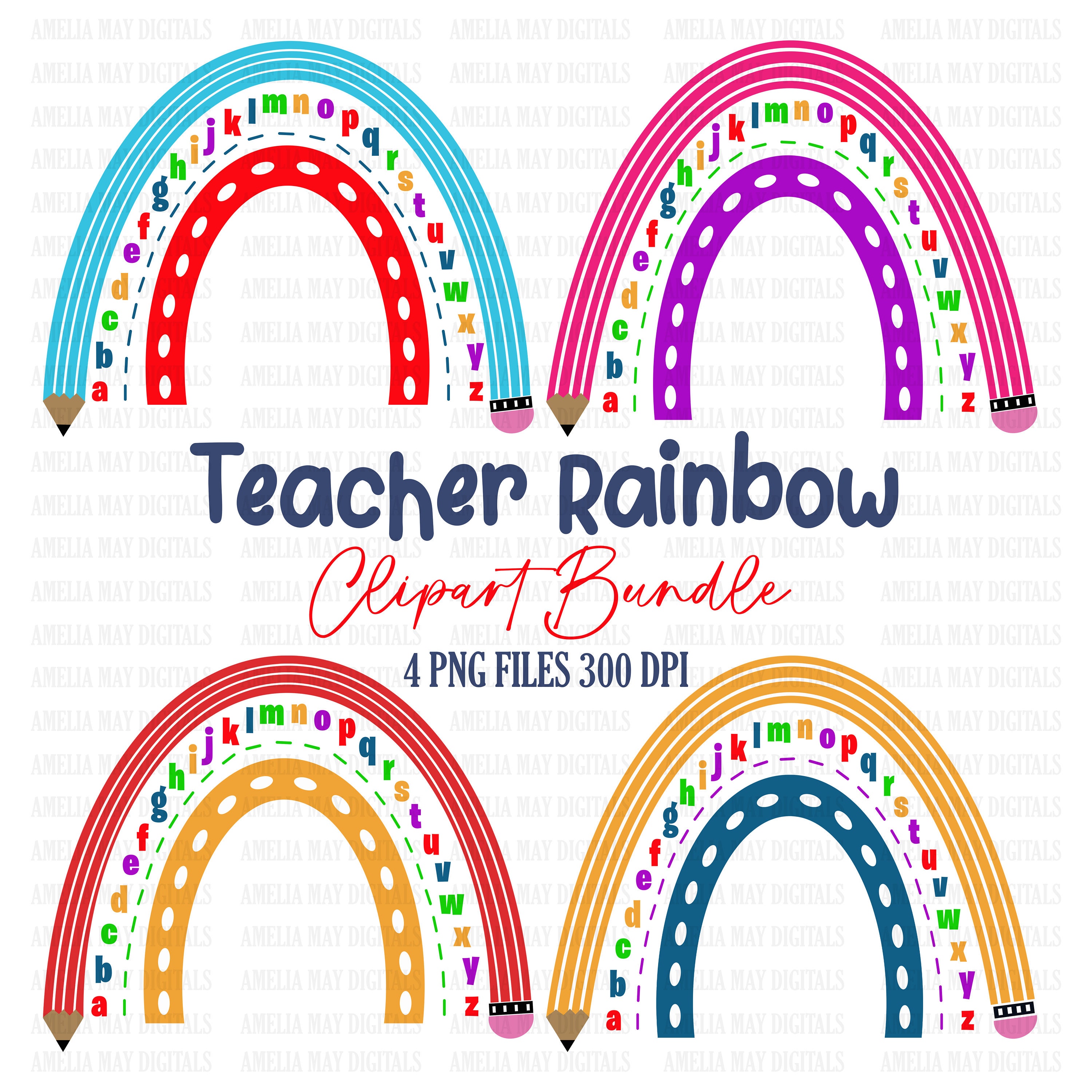 Teacher Rainbows 4 PNG Files 300 Dpi Back to School Pencil Rainbow ...