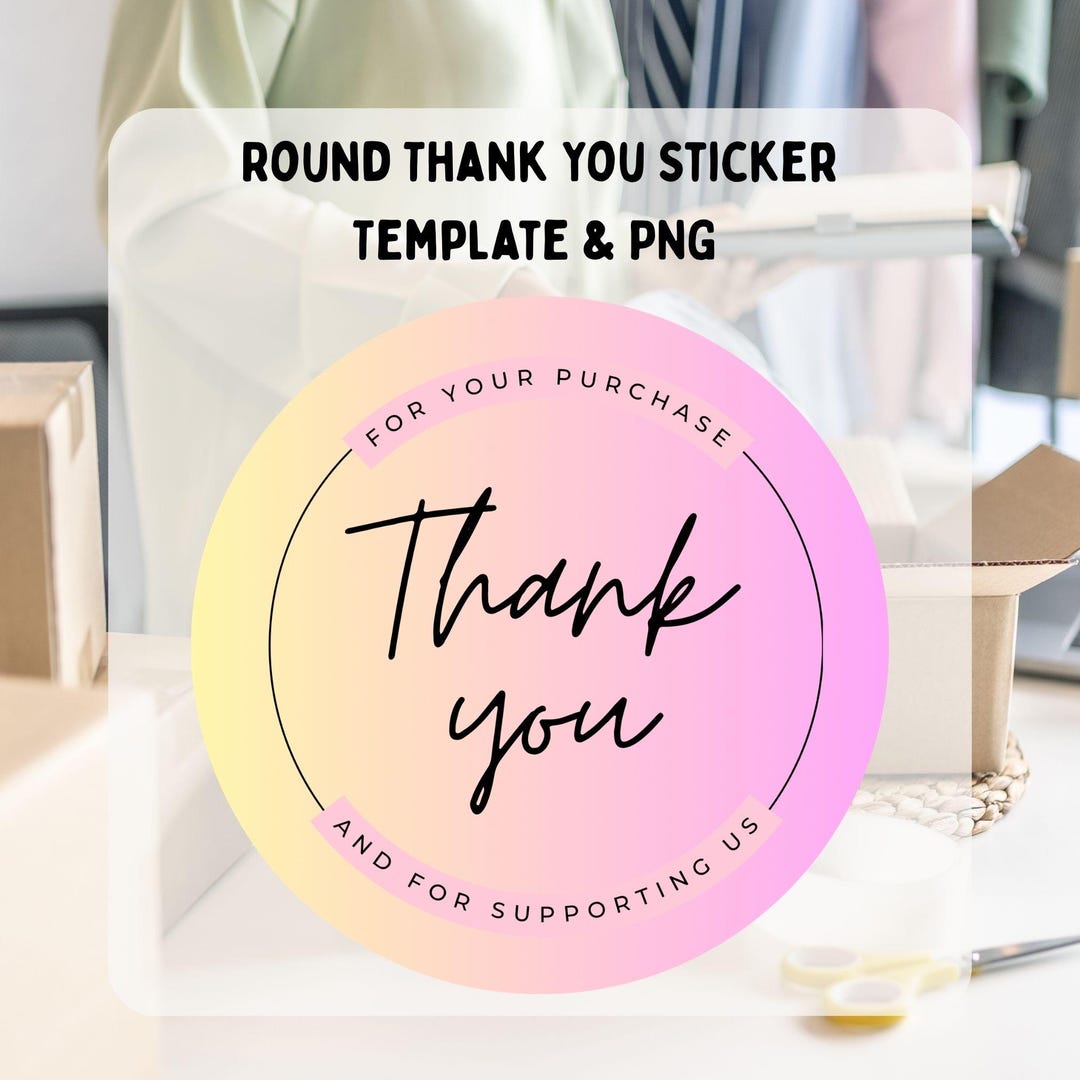 Round Thank You Sticker, Small Business Label, Printable Thank You Tag ...