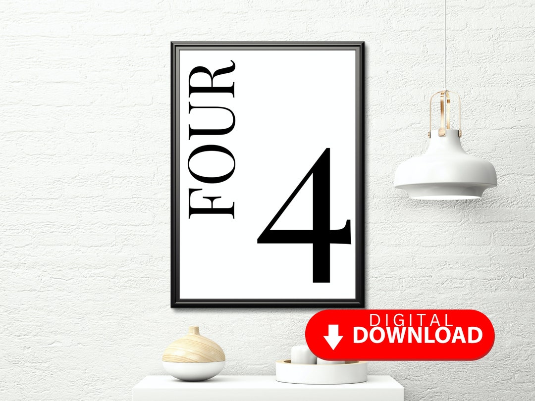 Number 4 Sign Printable, Table Number, Home Decor, Number Four Sign ...