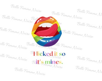 I Licked It so Its Mine Vector SVG File Cricut Digital - Etsy