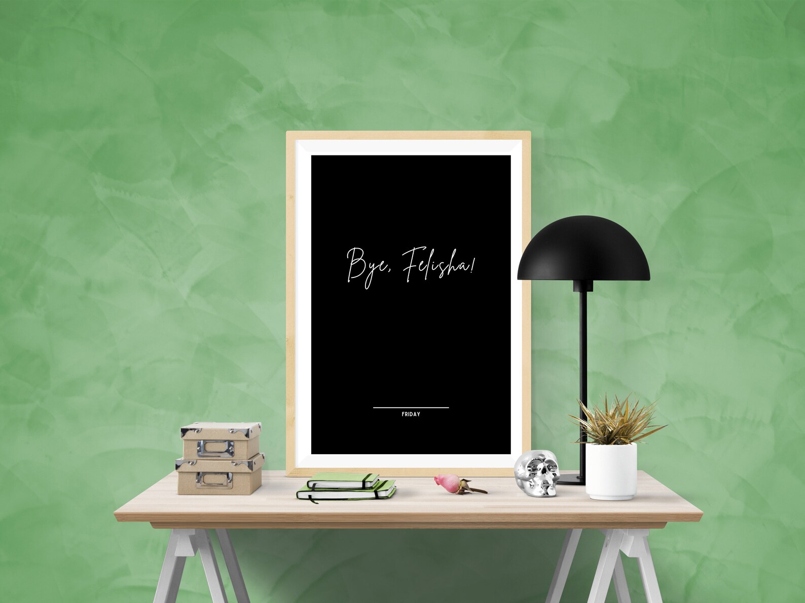 Friday Movie Quote Poster bye, Felisha Set of 2 Black and White Prints ...