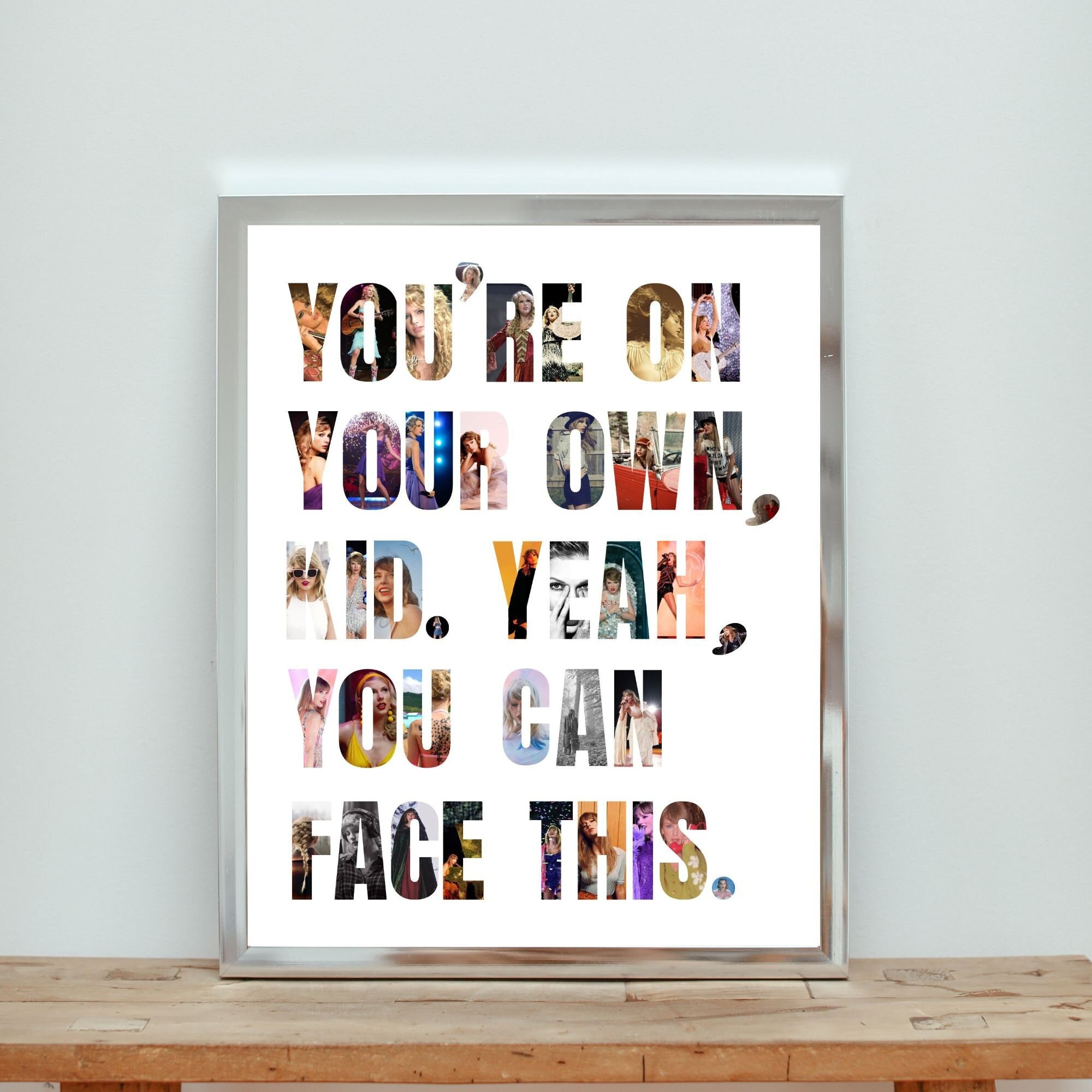 Taylor Swift Alternate youre on Your Own Kid Digital Print - Etsy