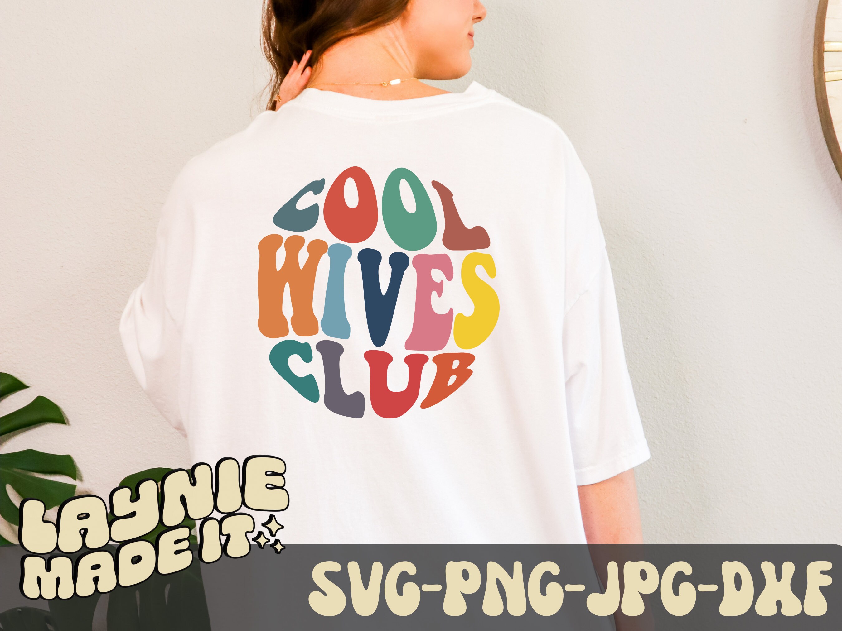 Cool Wives Club SVG, Cool Wives Club PNG, Wife Svg, Wife Png, Wife ...