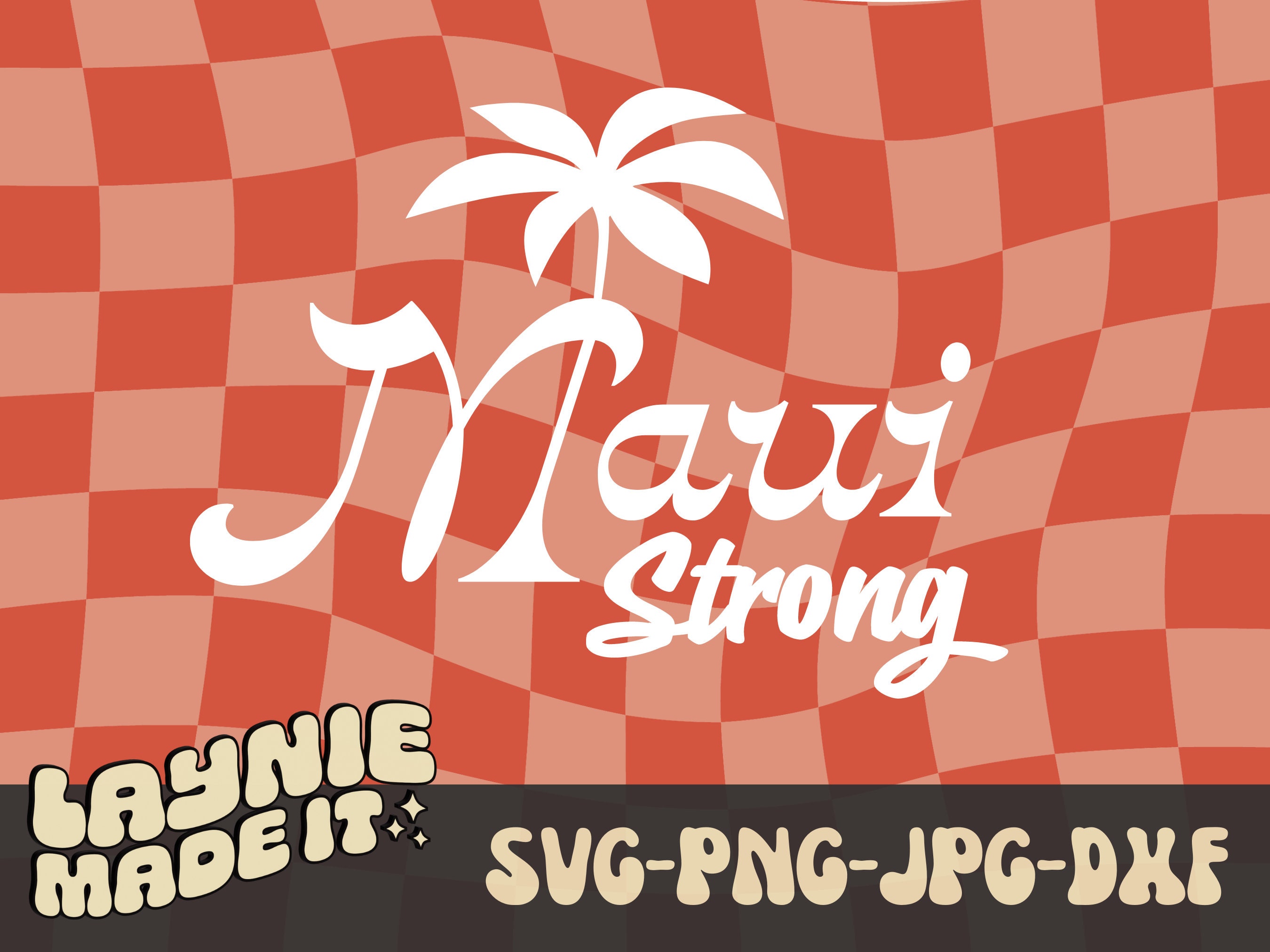 Maui Strong Svg, Maui Svg, Hawaii Svg, Lahaina Svg, Maui Strong Png ...