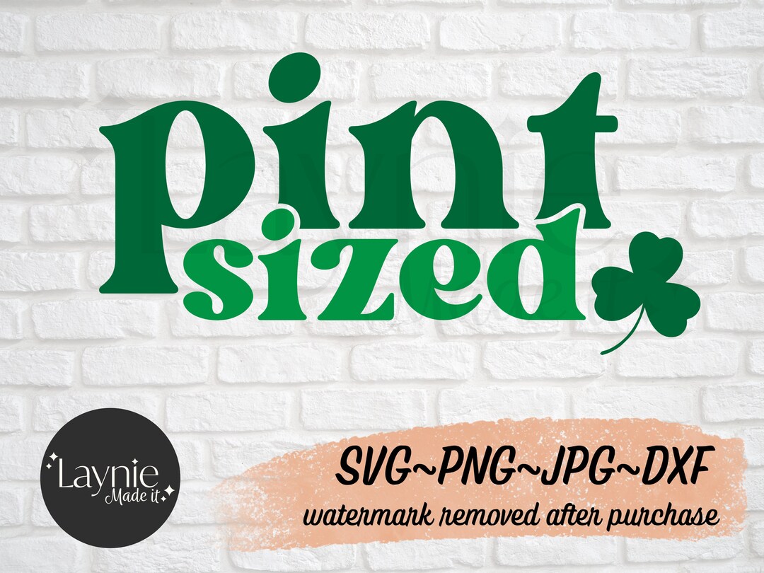 Pint Sized SVG Pint Sized PNG St Patricks Day Svg Shamrock - Etsy