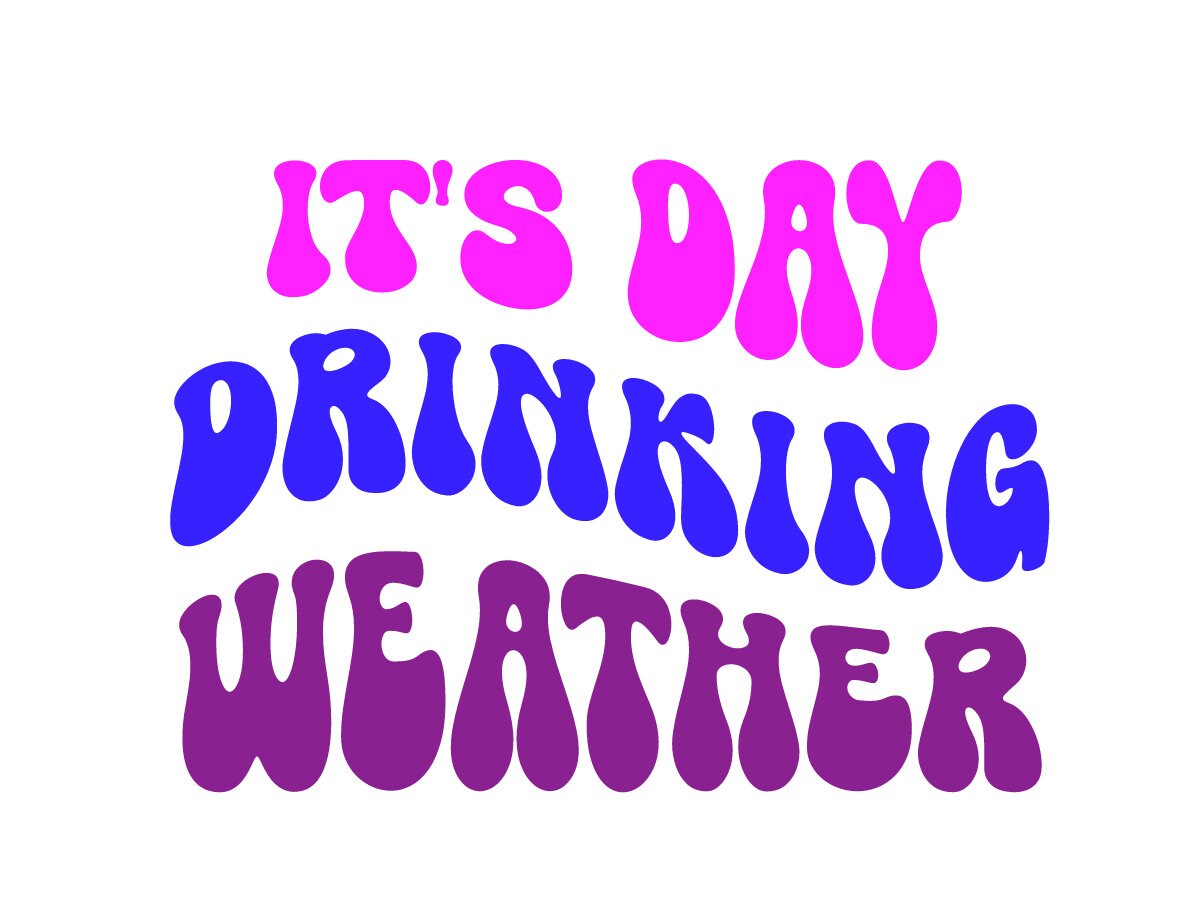Support Day Drinking SVG, Day Drinking Weather SVG, Funny Shirt ... Support Day Drinking SVG, Day Drinking Weather SVG, Funny Shirt ...