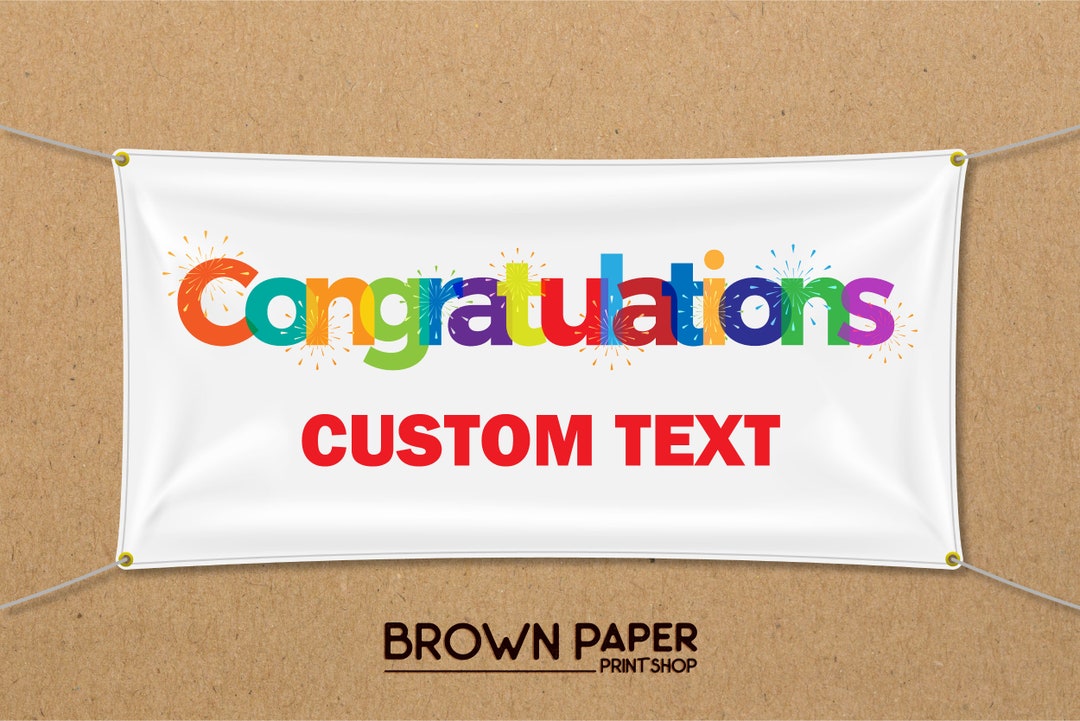 Congratulations Custom Full Color Vinyl Banner Full Color | Choose Your ...