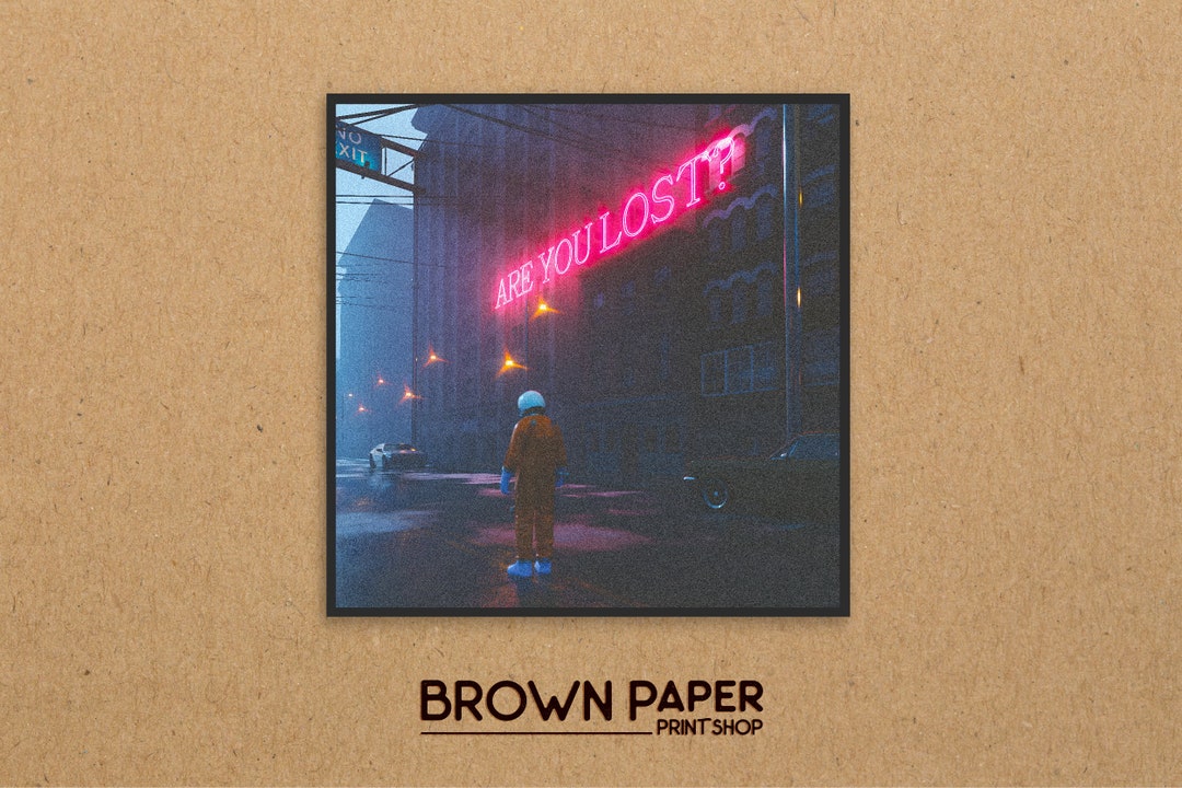 ARE YOU LOST? Poster - Choose Your Size - Etsy