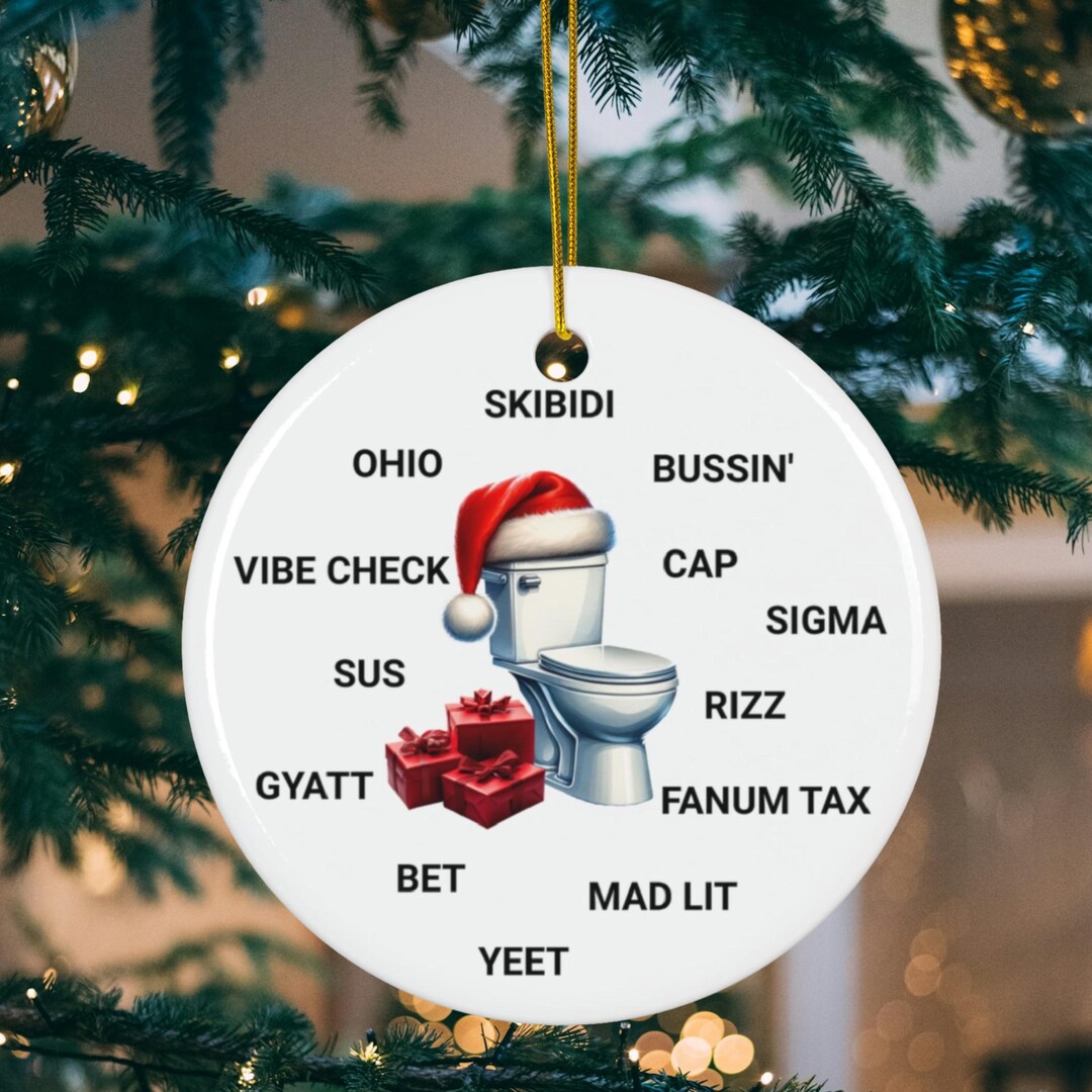 Funny Gen Alpha Slang Christmas Ornament, Skibidi Rizzmas, Skibidi ...