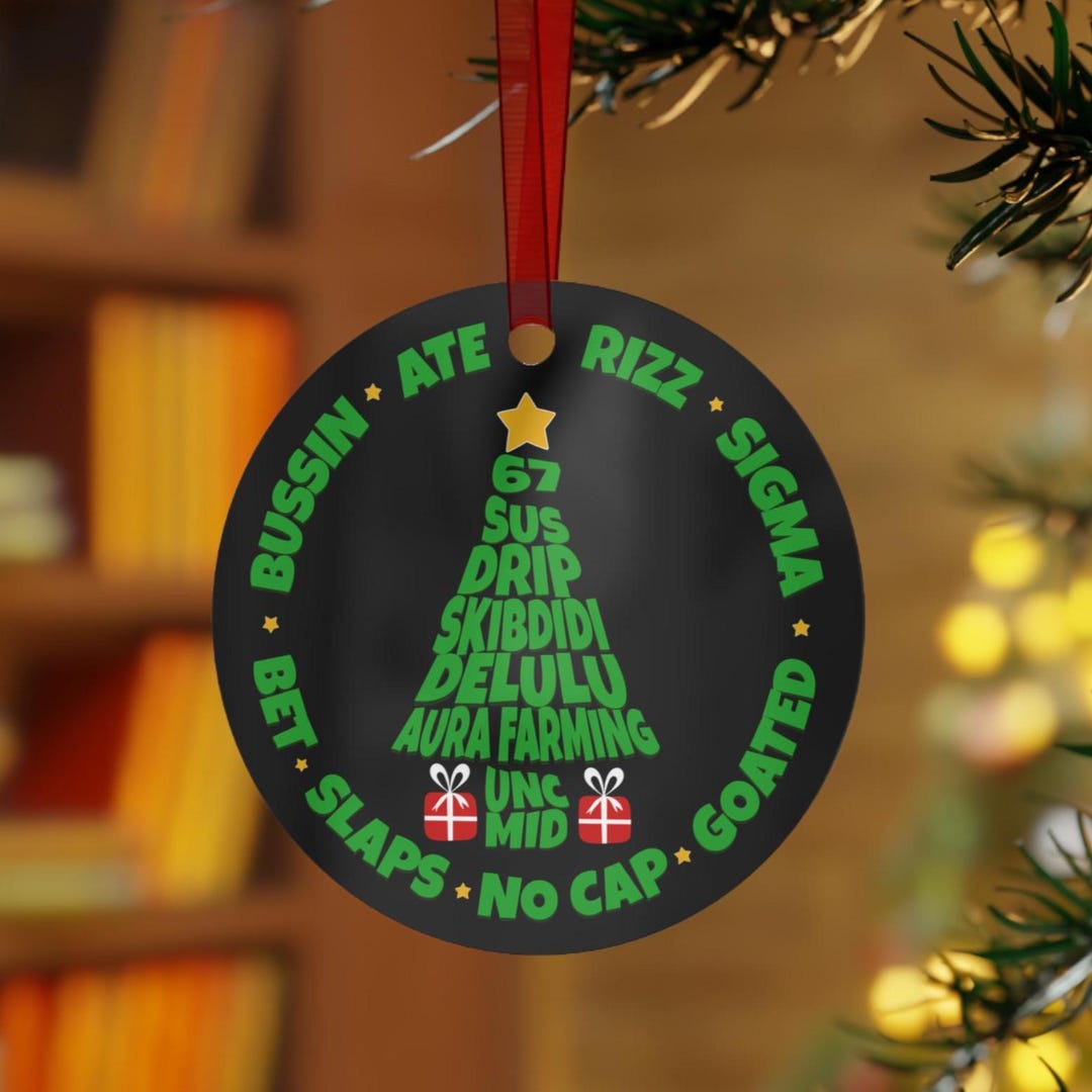 Gen Z Ornaments, 6-7 Christmas Ornament, Gen Alpha Ornament, Teen Slang ...
