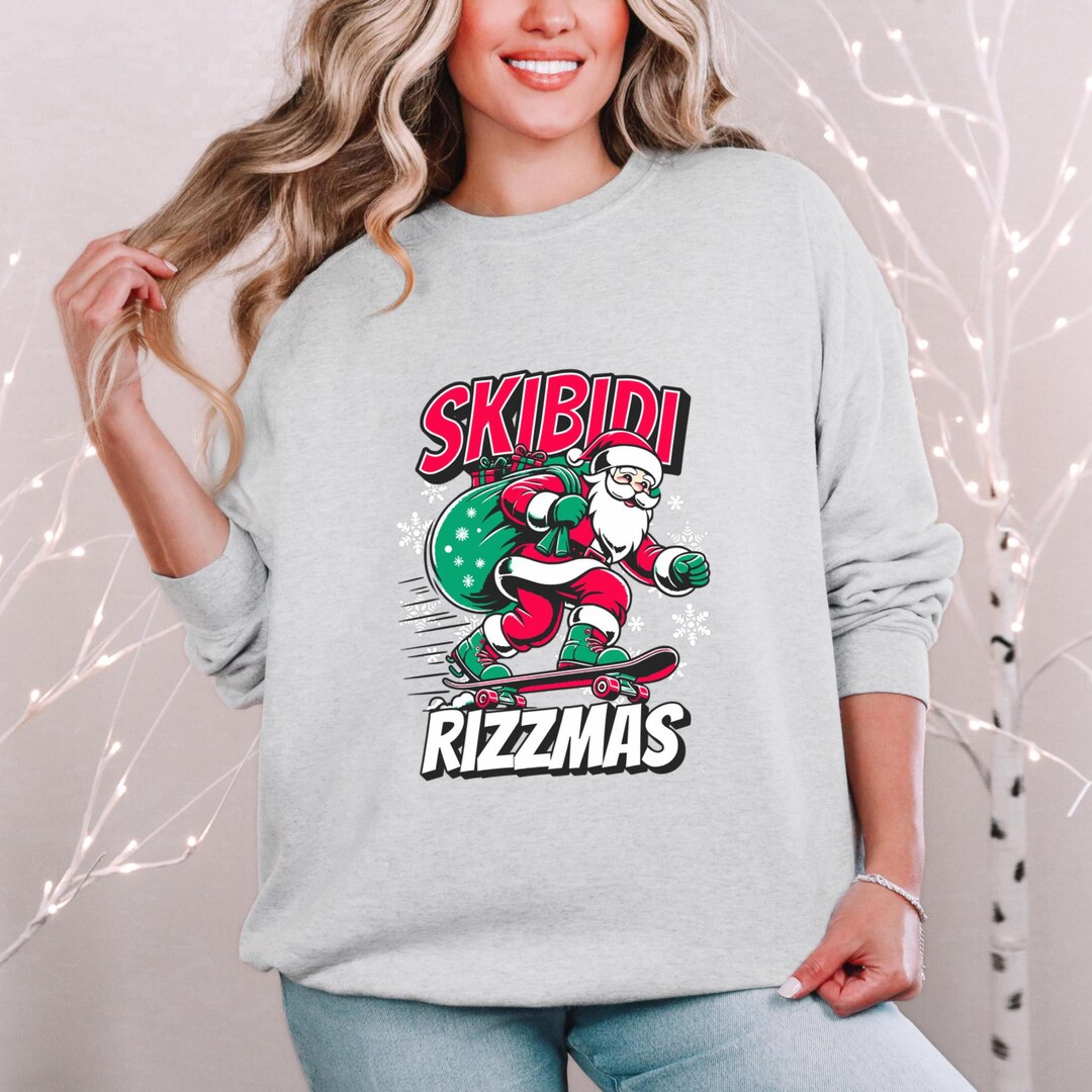 Skibidi Rizzmas Sweathirt, Skibidi, Rizz Sweatshirt, Gen Z Lingo, Gen ...