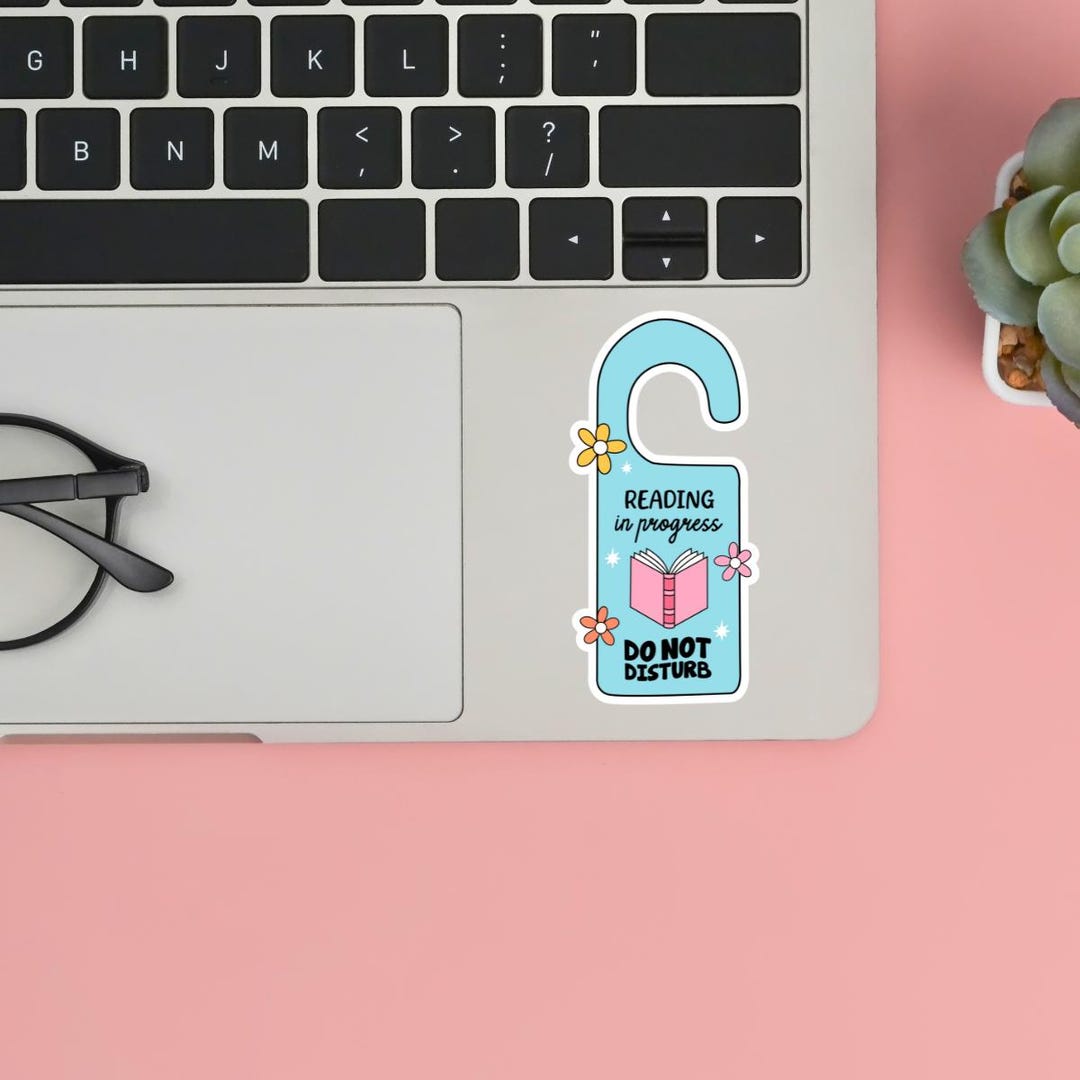 Reading in Progress Do Not Disturb Funny Vinyl Sticker, Kindle Sticker ...