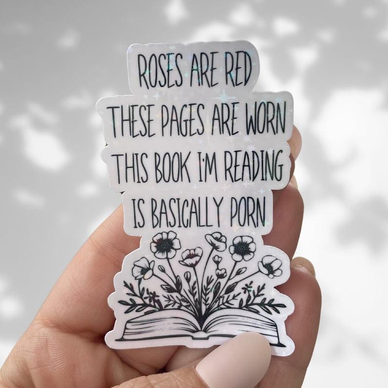 Roses Are Red Spicy Books Smut Sticker, Holographic Kindle Booktok ...
