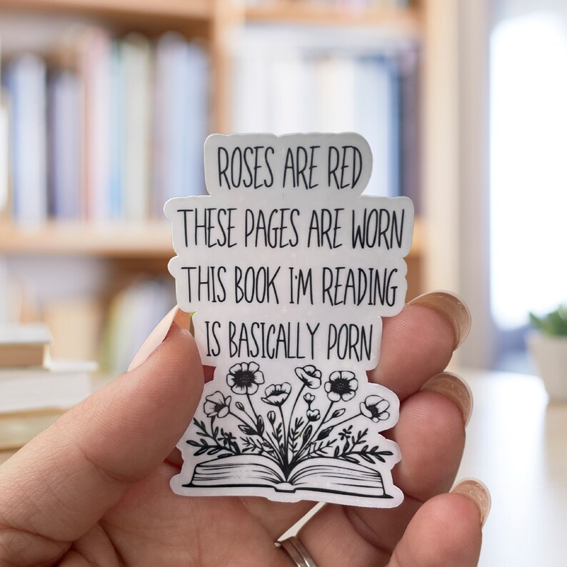 Roses Are Red Spicy Books Smut Sticker, Holographic Kindle Booktok ...