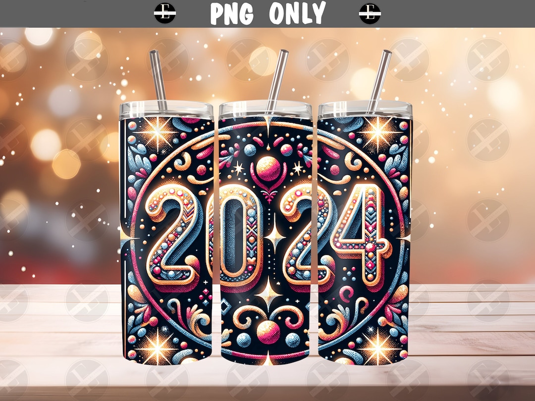 New Year 2024 Tumbler Wraps 2024 Skinny Tumbler Wrap Design Tumbler ...