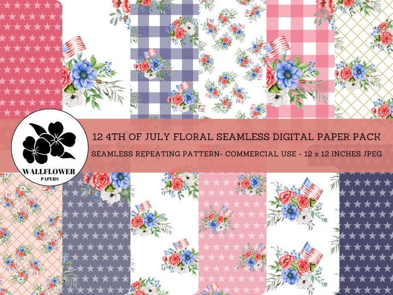 4th of July Floral Seamless Digital Papers, Flowers and American Flags ...
