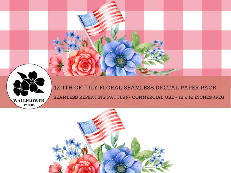 4th of July Floral Seamless Digital Papers, Flowers and American Flags ...